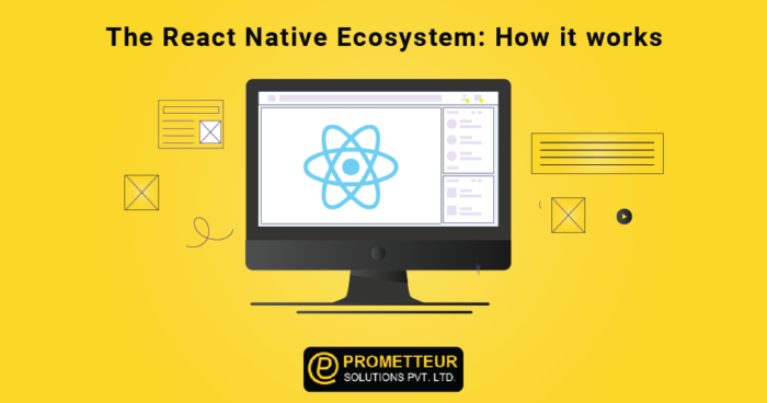 React Native Ecosystem: Tools, Backend, Database, and Best Libraries