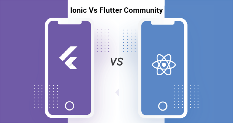 Flutter vs Ionic: Choose the right software framework For Your Project ...