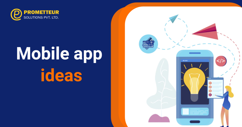101 Mobile App Ideas That Could Change the World